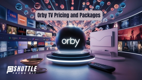 Orby TV Pricing and Packages [What You Need to Know]